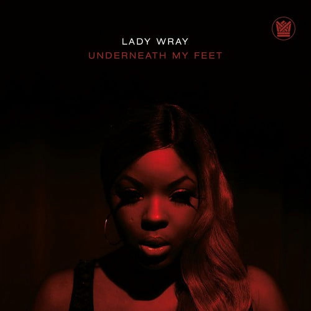 Lady Wray - Underneath My Feet / Guilty (Cold Version) - Music ...