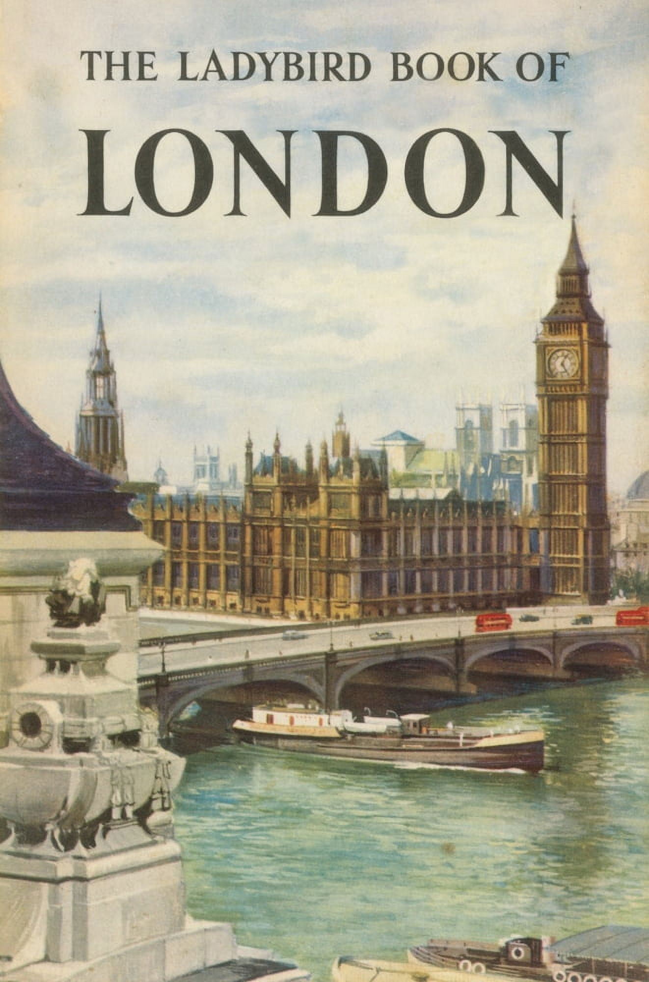 Ladybird Books: The Ladybird Book of London (Hardcover) - Walmart.com