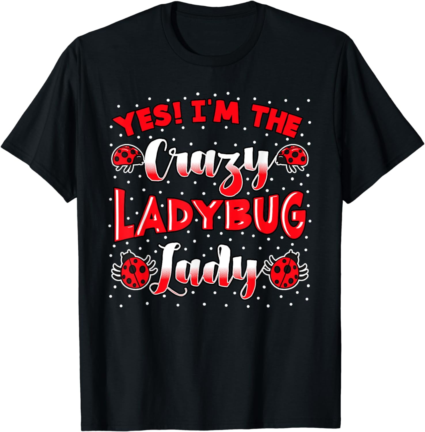 Ladybug Collector Coccinellidae Entomologist Insect T-Shirt - Walmart.com
