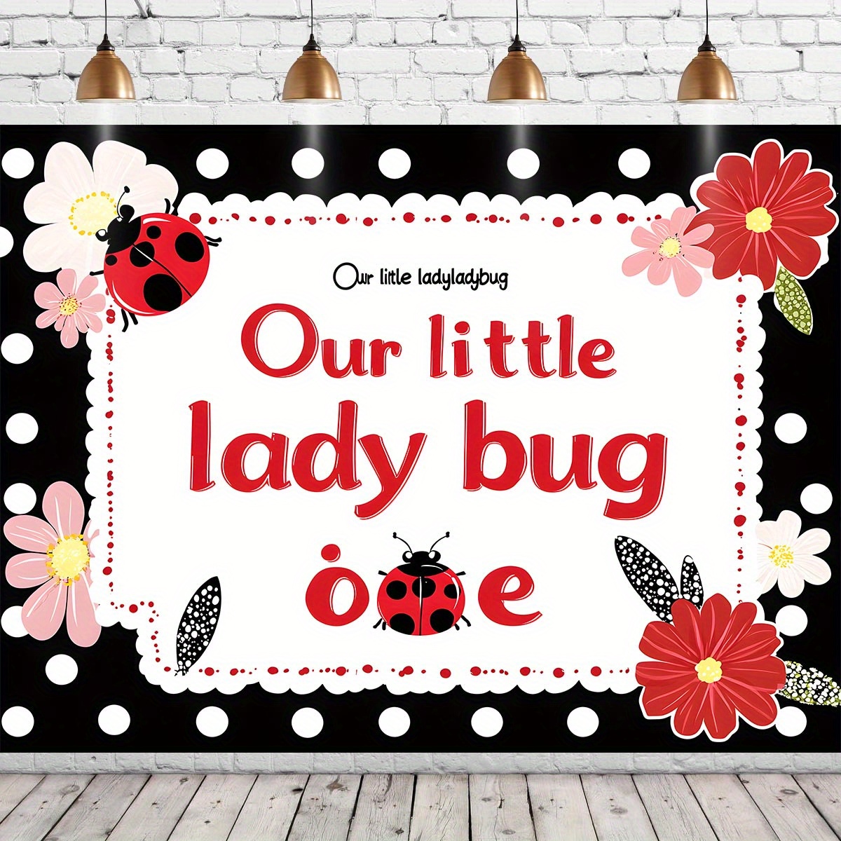 Ladybug Happy 1st Birthday Backdrop Our Little Ladybug is Turning One ...