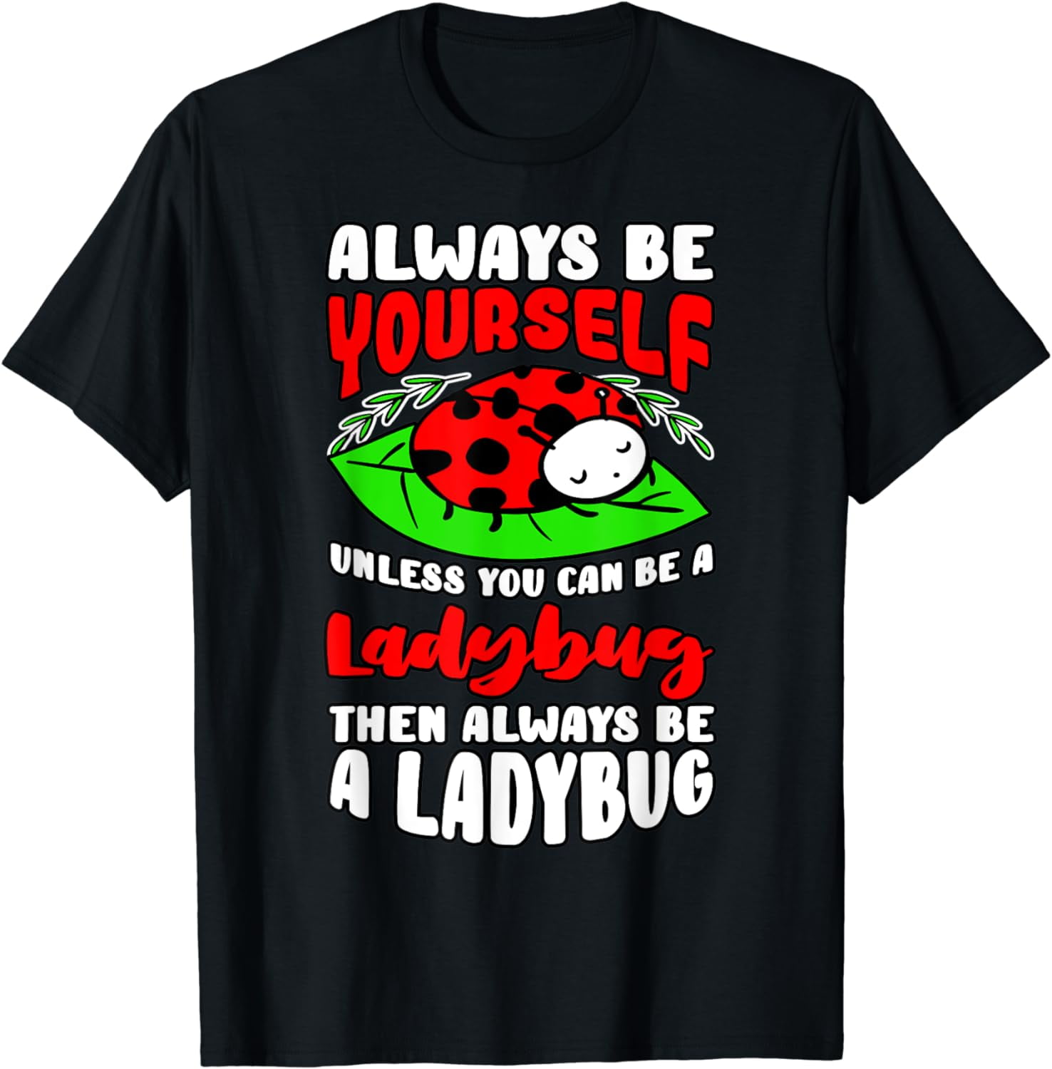 Ladybug Insect Lover Entomology Ladybird Bug Collector T-Shirt ...