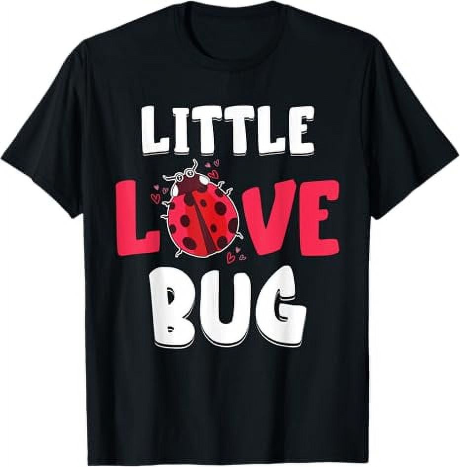 Ladybug Little Bug Love Cute Ladybug Insect Ladybug Lover T-Shirt ...