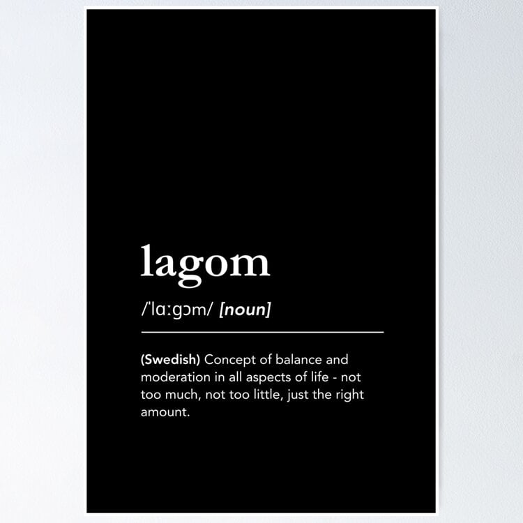 Lagom, Lagom Definition, Meaning Of Lagom, Swedish Words, Scandinavian ...