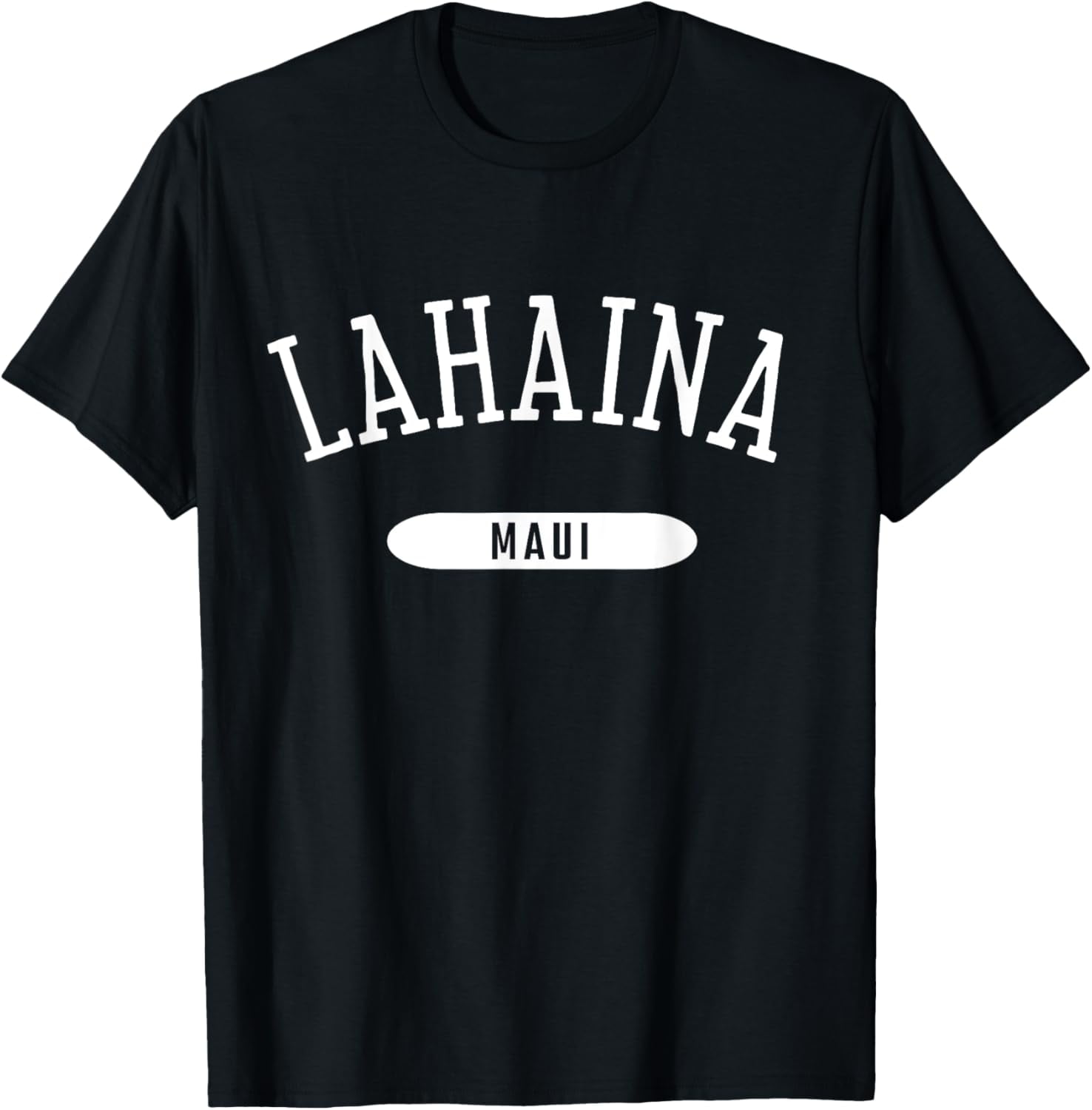 Lahaina Shirt Classic Style Lahaina Maui Hawaii HI T-Shirt - Walmart.com