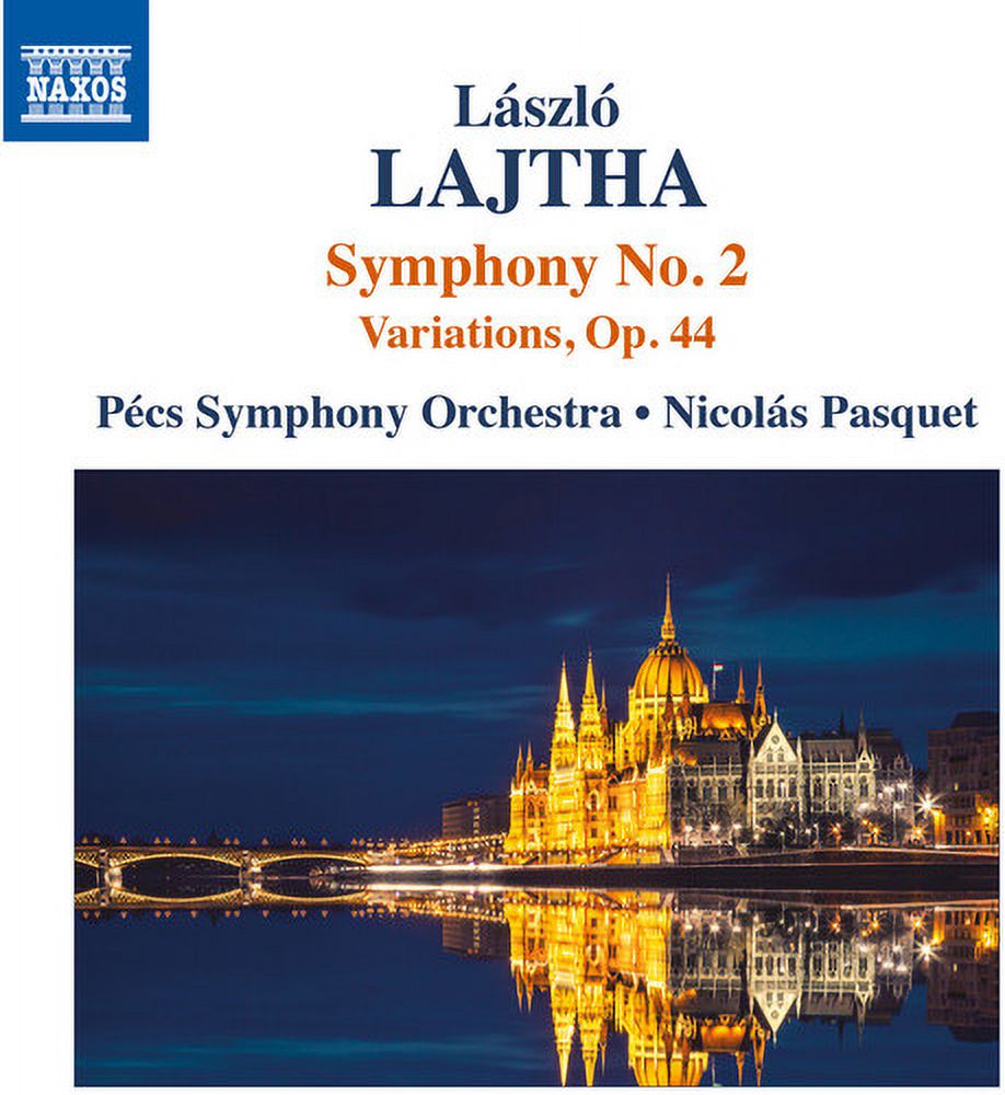 Lajtha / Pecs Symphony Orchestra / Pasquet - Laszlo Lajtha: Orchestral ...