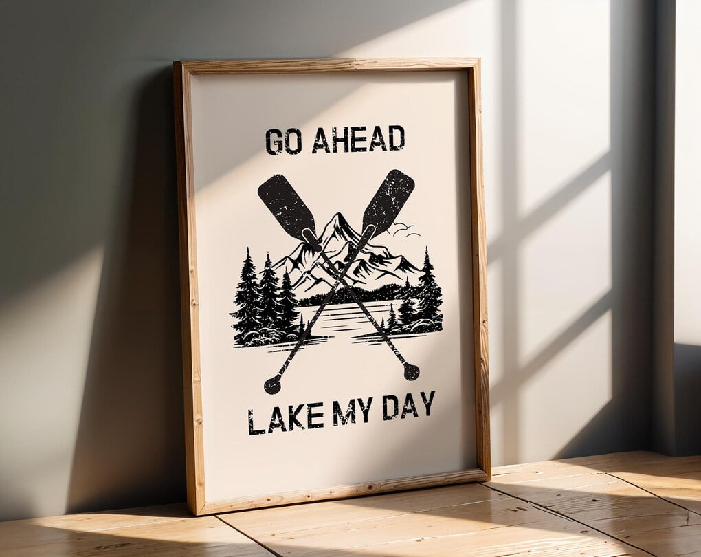 Lake House Wall Decor Wall Prints For Airbnb Cabin By The Lake Go Ahead ...