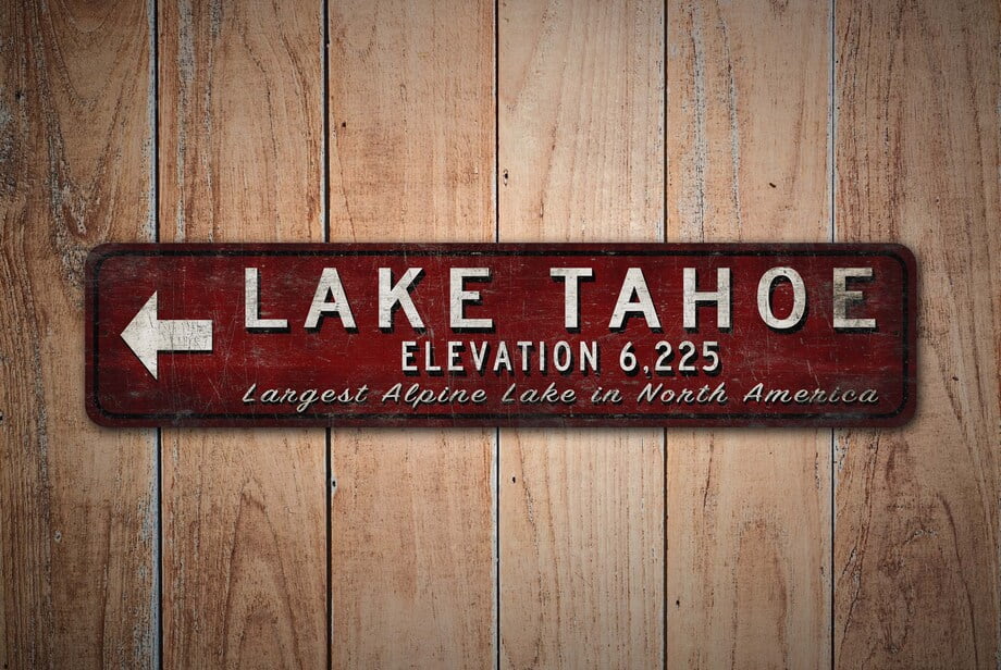 Lake Tahoe Sign Lake Direction Sign Lake With Elevation Sign Lake ...
