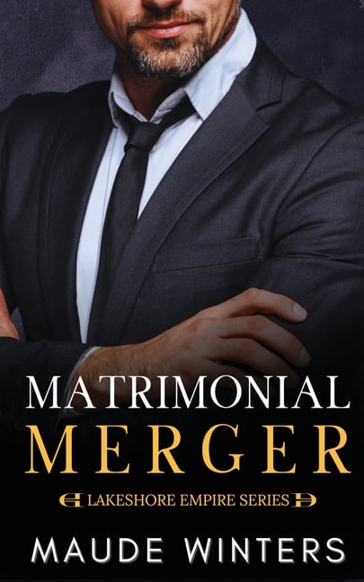 Lakeshore Empire Matrimonial Merger, Book 2, (Paperback) - Walmart.com