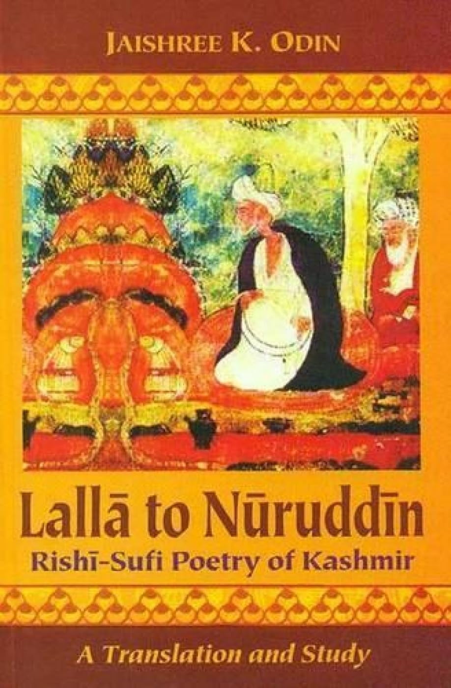 Lalla To Nuruddin:: Rishi-Sufi Poetry Of Kashmir (English Version ...