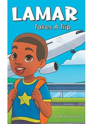 Lamar Takes A Trip (Hardcover)(Large Print) - Walmart.com