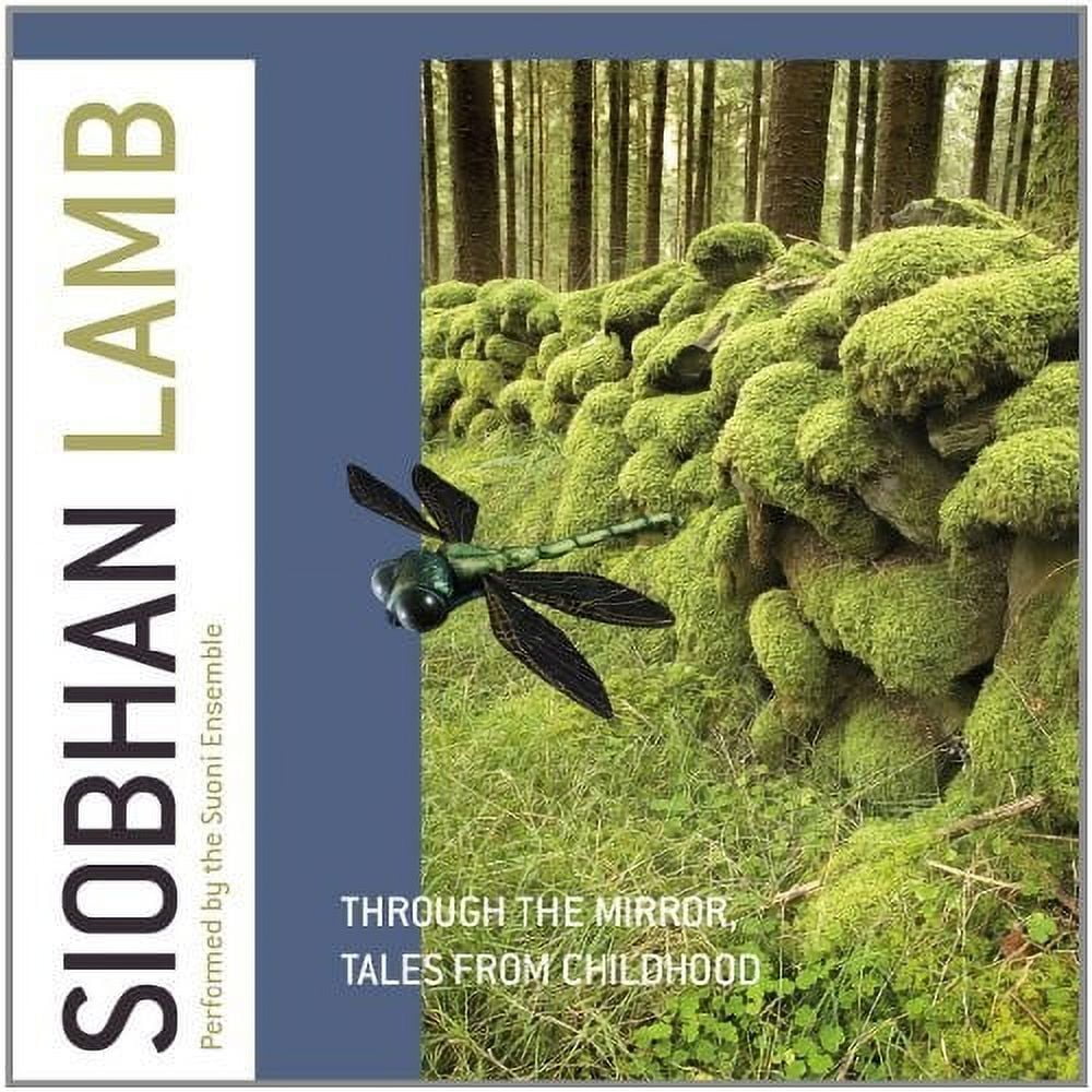 Lamb / Suoni Ensemble / Albin - Through the Mirror - Tales from ...