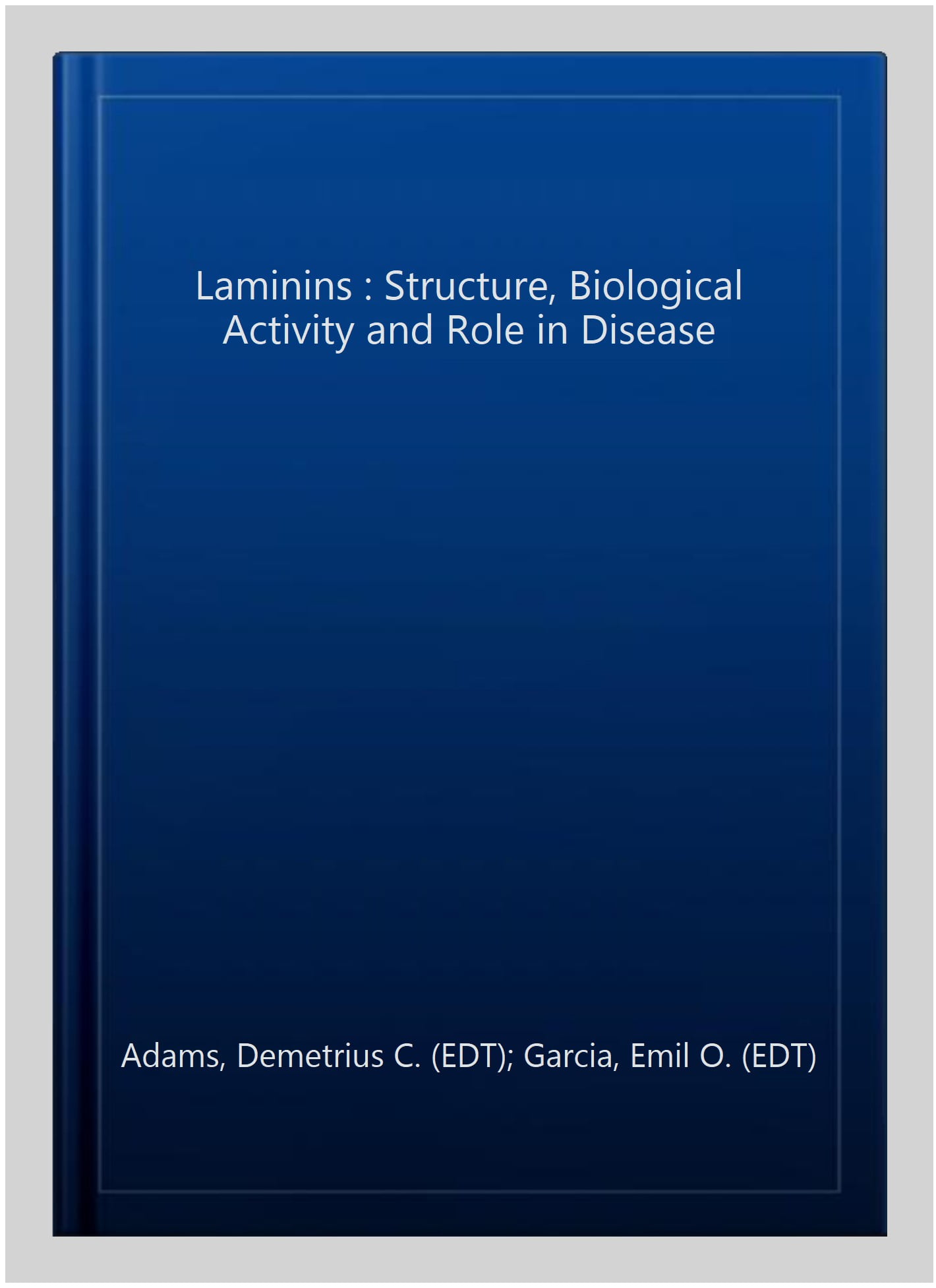 Laminins : Structure, Biological Activity and Role in Disease - Walmart.com