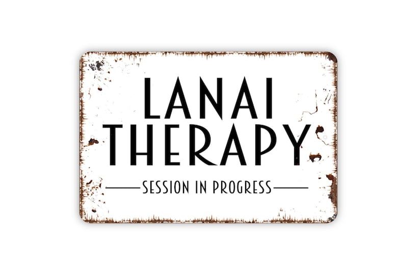 Lanai Therapy Session In Progress Sign Metal Wall Art Size: 16 x 12 ...