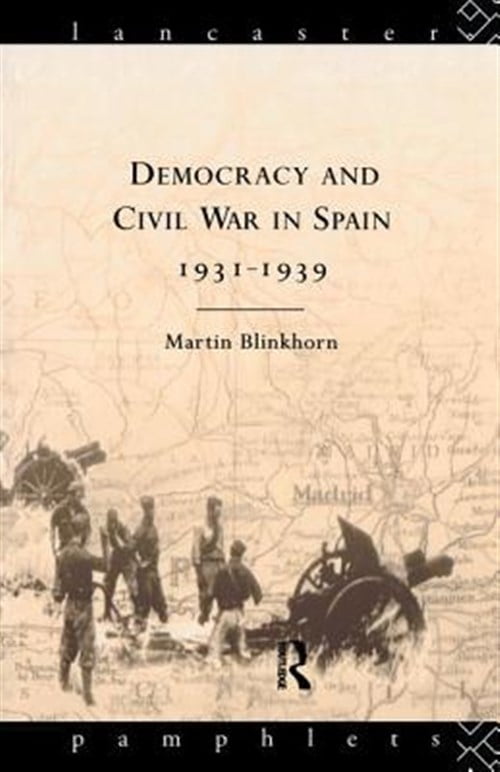 Pre-Owned Lancaster Pamphlets Democracy and Civil War in Spain 1931 ...