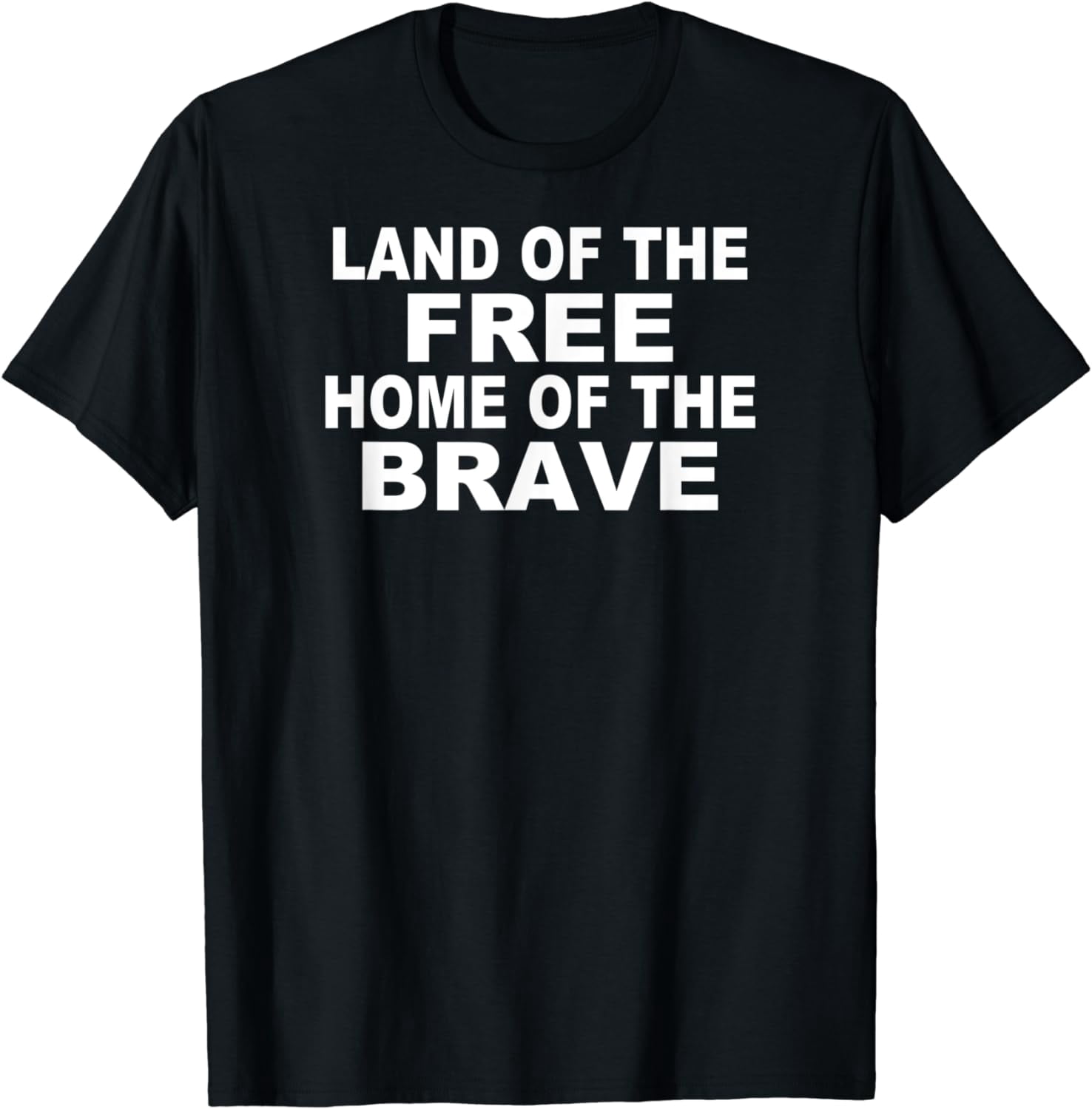 Land Of The Free Home Of The Brave Short T-Shirt - Walmart.com
