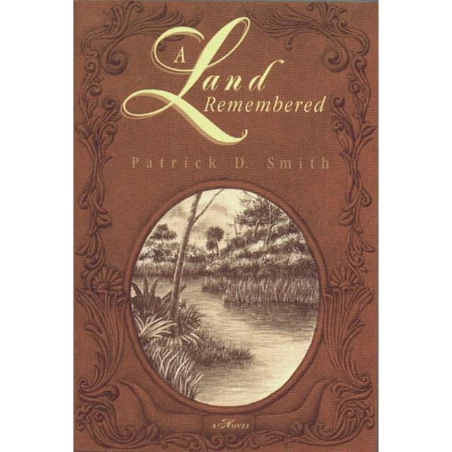 Land Remembered A Land Remembered, (Paperback) - Walmart.com