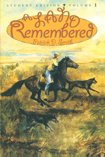 Land Remembered A Land Remembered: Student Edition Volume 1, Book 1 ...