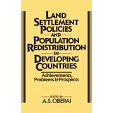 Land Settlement Policies and Population Redistribution in Developing ...