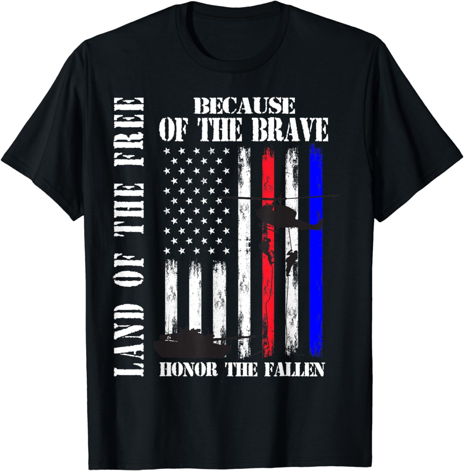 Land of the Free Because of the Brave Honor The Fallen Flag2024 T-Shirt ...