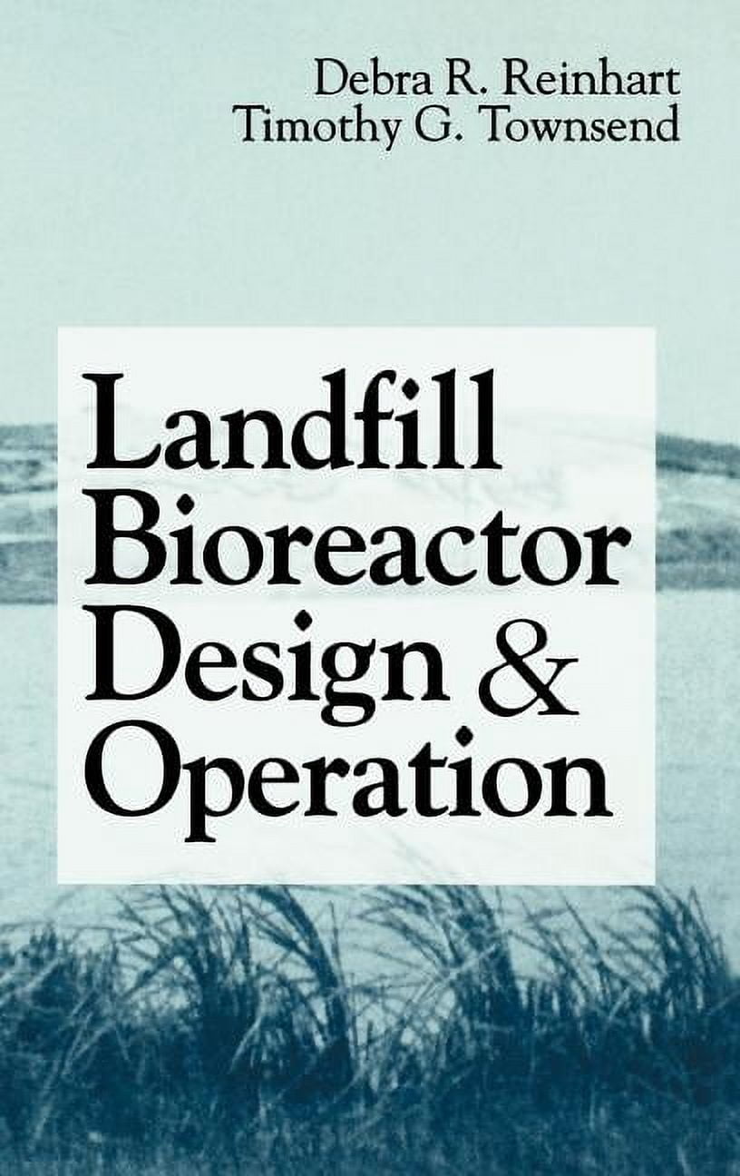 Landfill Bioreactor Design & Operation, (Hardcover) - Walmart.com