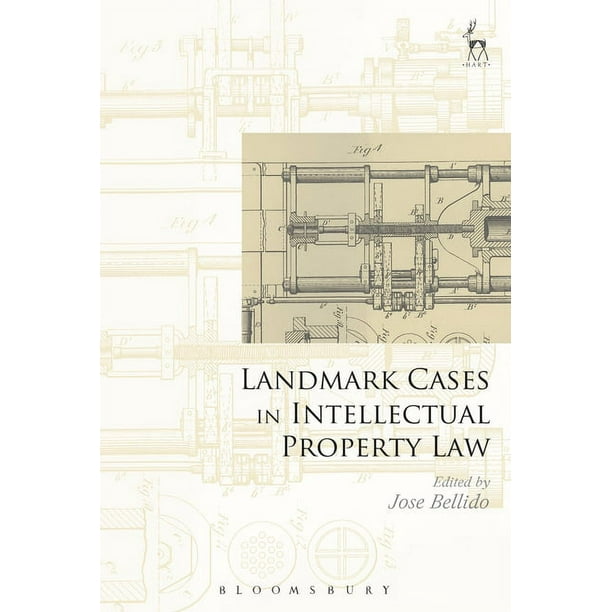 Landmark Cases: Landmark Cases in Intellectual Property Law (Hardcover ...