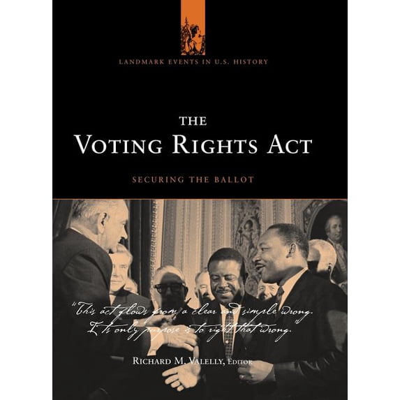 Landmark Events in U.S. History The Voting Rights ACT, (Hardcover ...