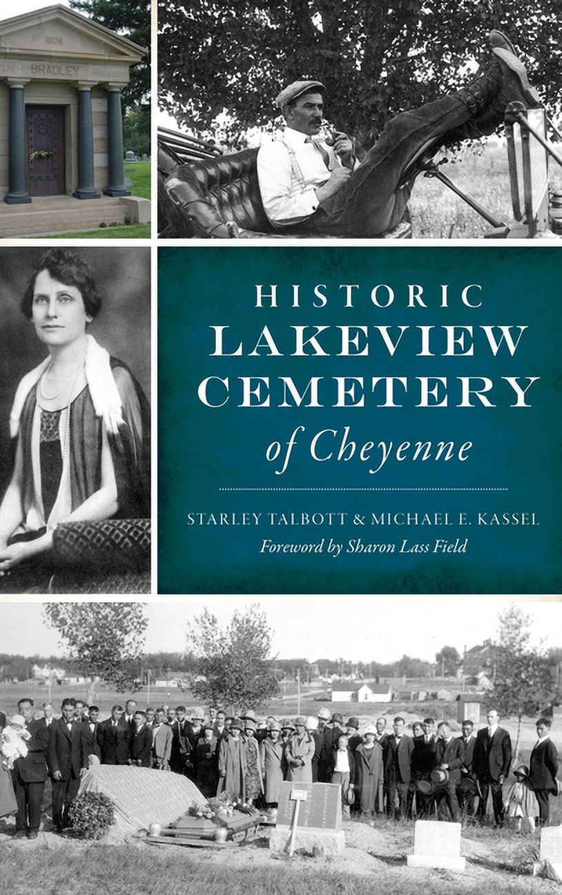 Landmarks: Historic Lakeview Cemetery of Cheyenne (Hardcover) - Walmart.com