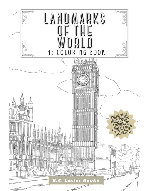 Landmarks Of The World: The Coloring Book: Color In 30 Hand-Drawn ...