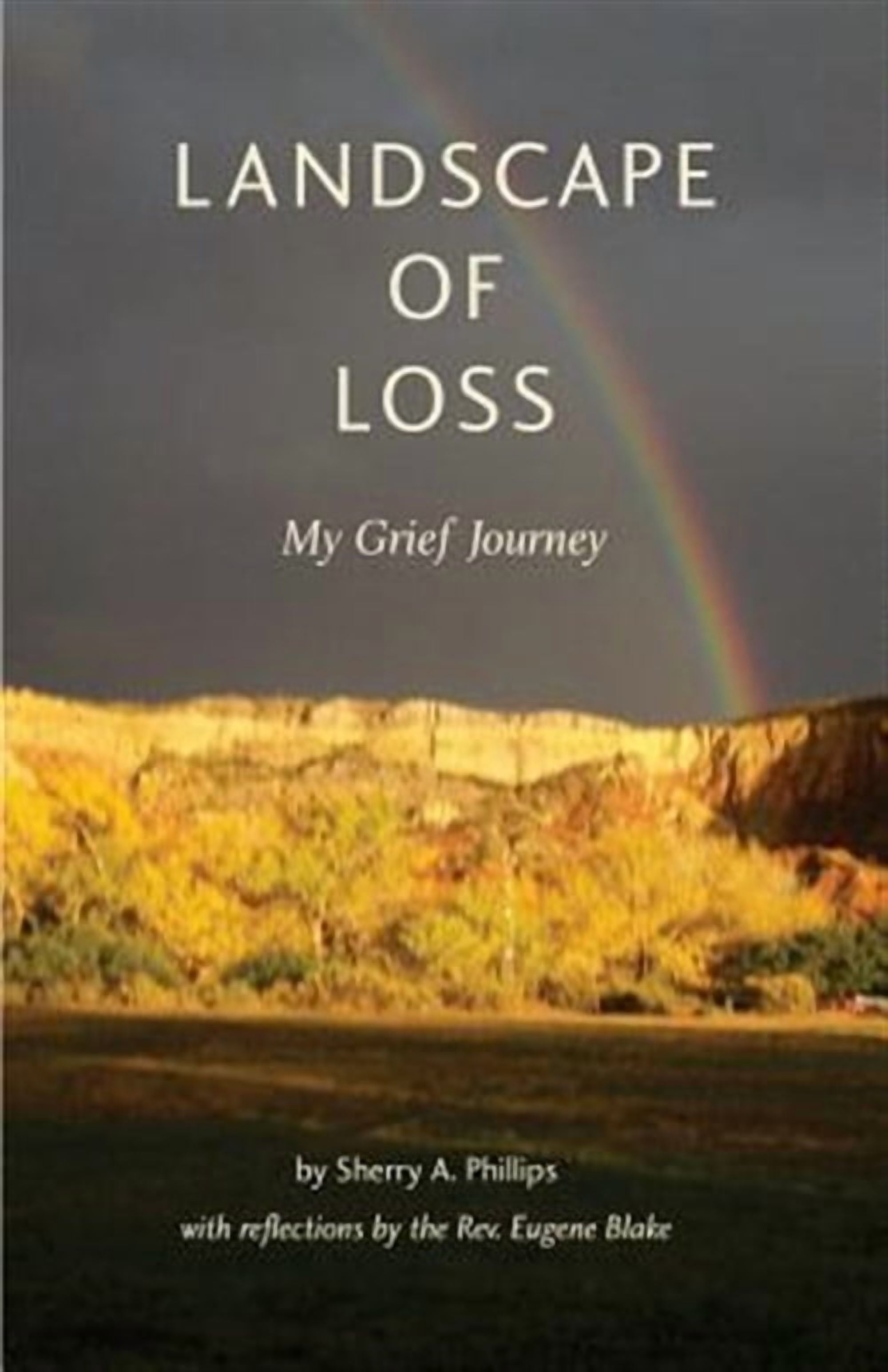 Landscape of Loss: My Grief Journey - Walmart Business Supplies