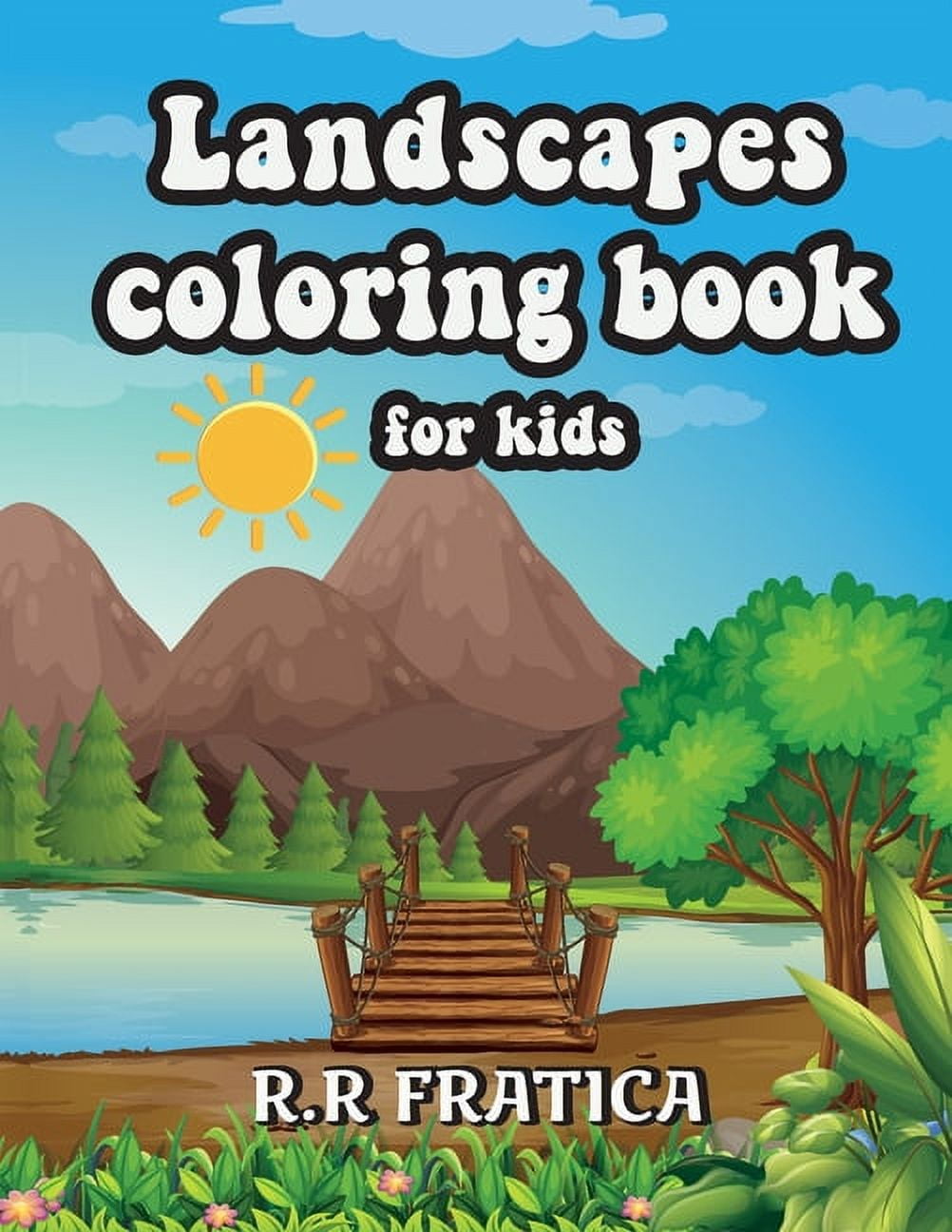 Landscapes coloring book for kids: Relaxing Coloring Book for Kids ...