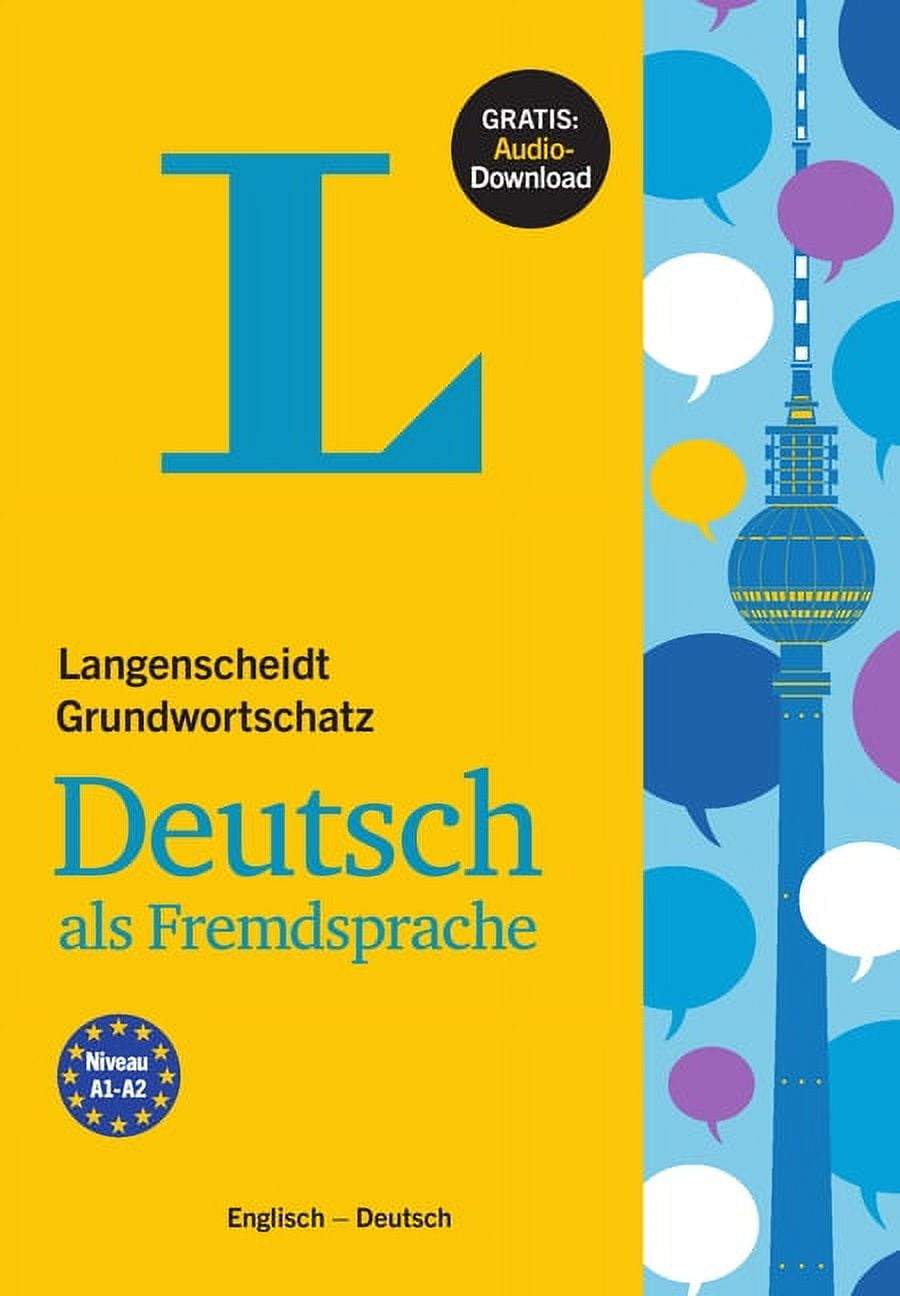 Langenscheidt Basic Vocabulary: Langenscheidt Grundwortschatz Deutsch ...