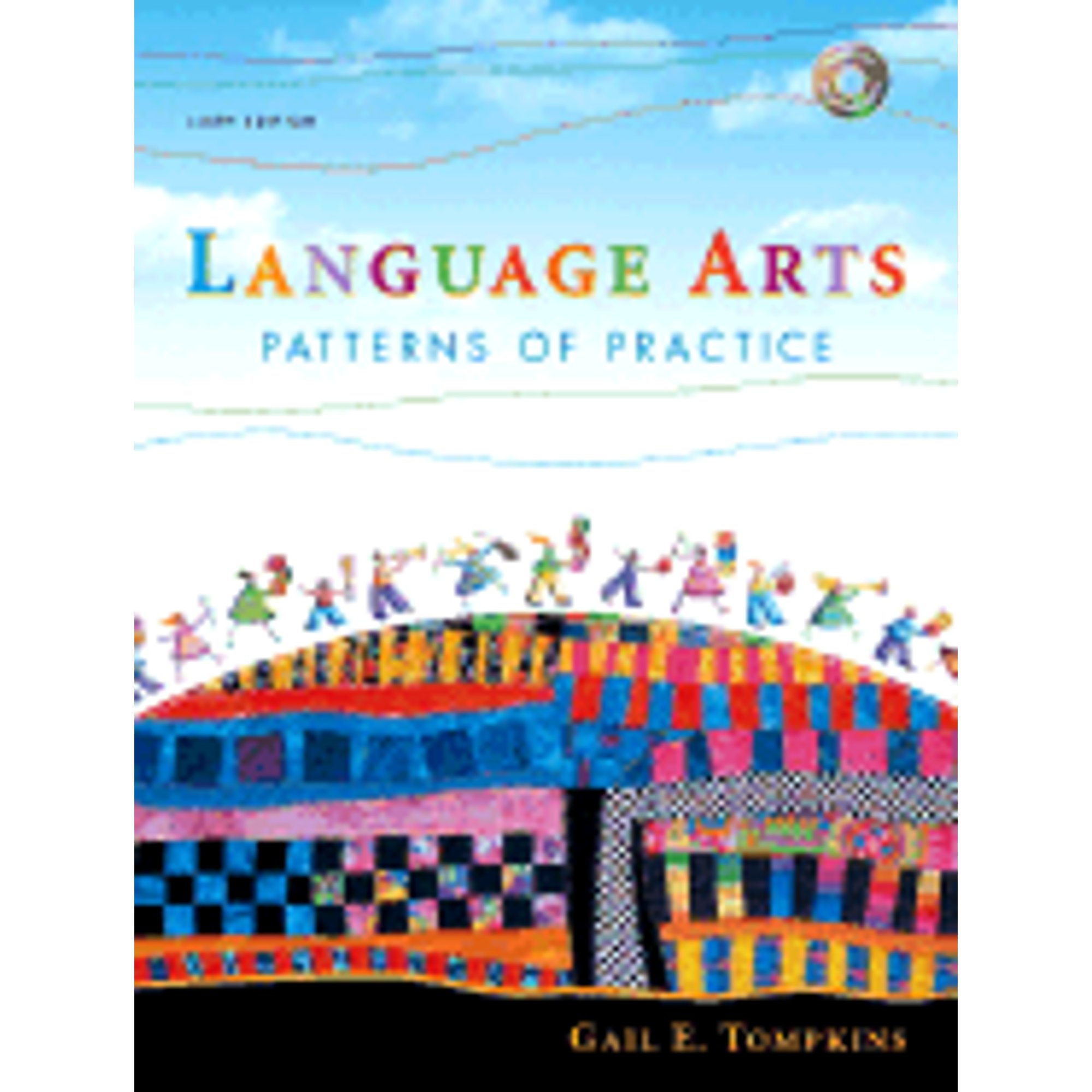Pre-Owned Language Arts: Patterns of Practice Hardcover Gail E ...