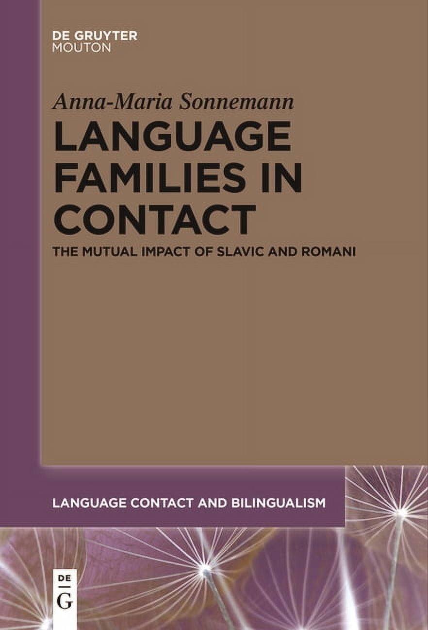 Language Contact and Bilingualism [Lcb] Language Families in Contact: The Mutual Impact of ...