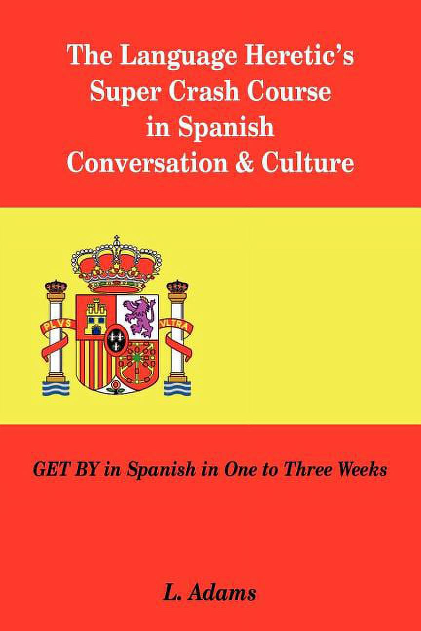 Spanish Crash Course