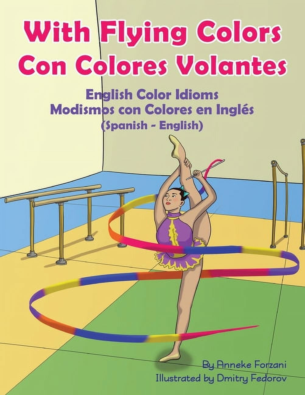 Language Lizard Bilingual Idioms: With Flying Colors - English Color ...