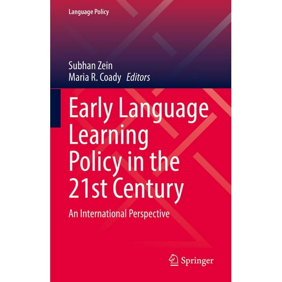 Language Policy Early Language Learning Policy in the 21st Century: An ...