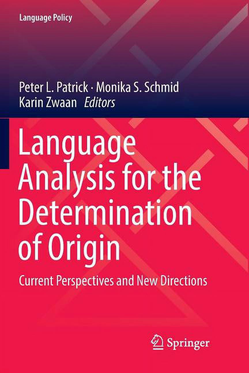 Language Policy Language Analysis for the Determination of Origin ...