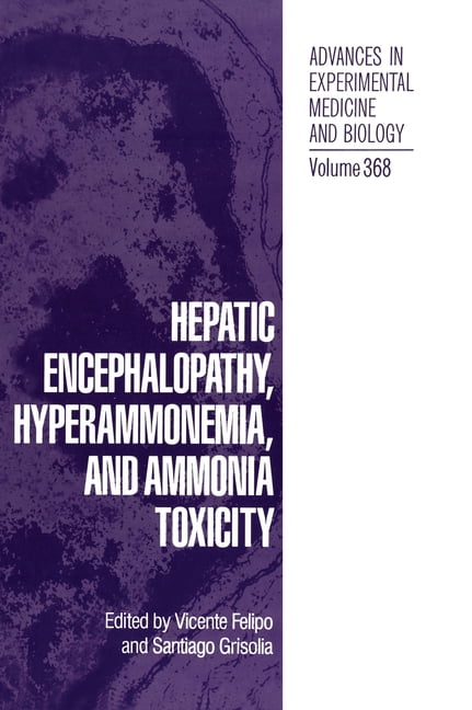 Language of Science Hepatic Encephalopathy, Hyperammonemia and Toxicity ...