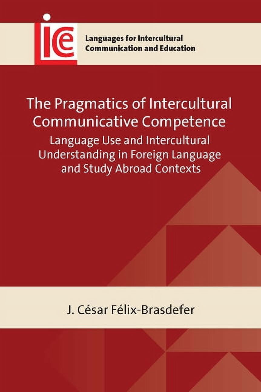 Languages for Intercultural Communicatio The Pragmatics of ...
