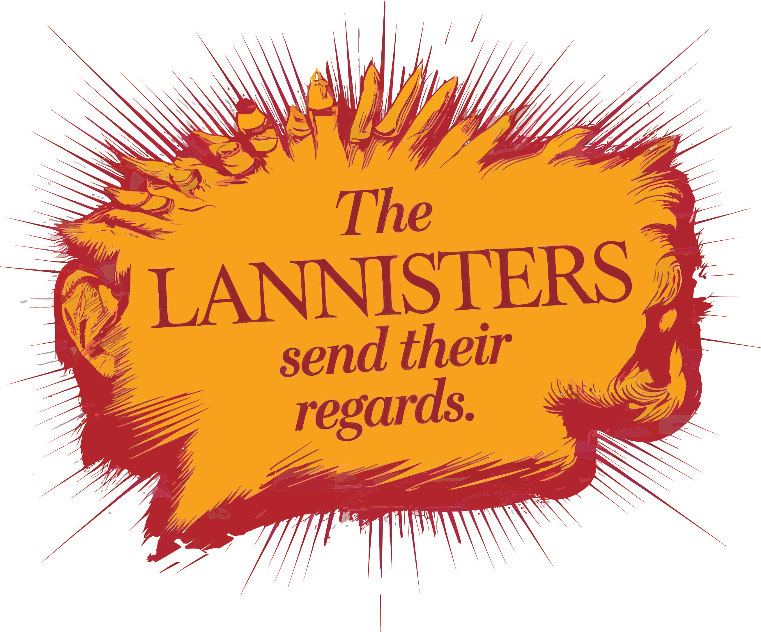 The Lannisters Send Their Regards Quotes Game Action TV Show Fantasy ...