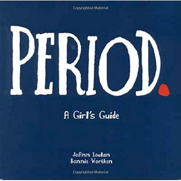 The Period Book: A Girl's Guide to Growing Up (Reprint)(Paperback ...