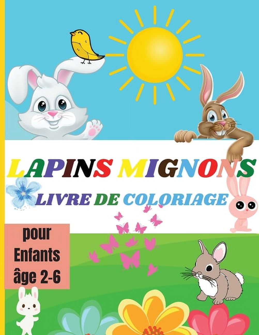 Lapins Mignons: Livre de Coloriage Pour Enfants De Beaux Lapins et des ...