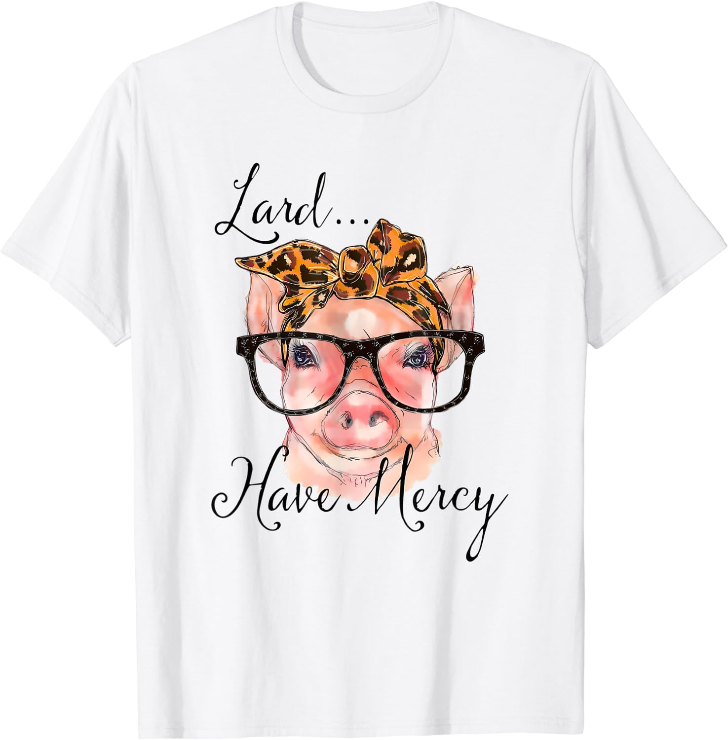Lard Have Mercy Pig Lover Pig Mom Leopard Headband Farm Girl T-Shirt ...