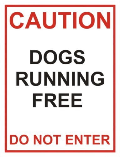 Large Caution Dogs Running Free Do Not Enter Metal Advertising Wall ...