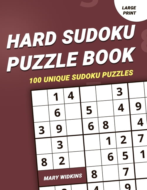 Sudoku Puzzle Books Hard Sudoku Puzzle Book 100 Unique Sudoku Puzzles ...