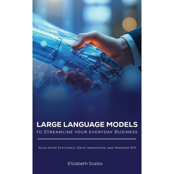 Large Language Models to Streamline Your Everyday Business: Accelerate ...