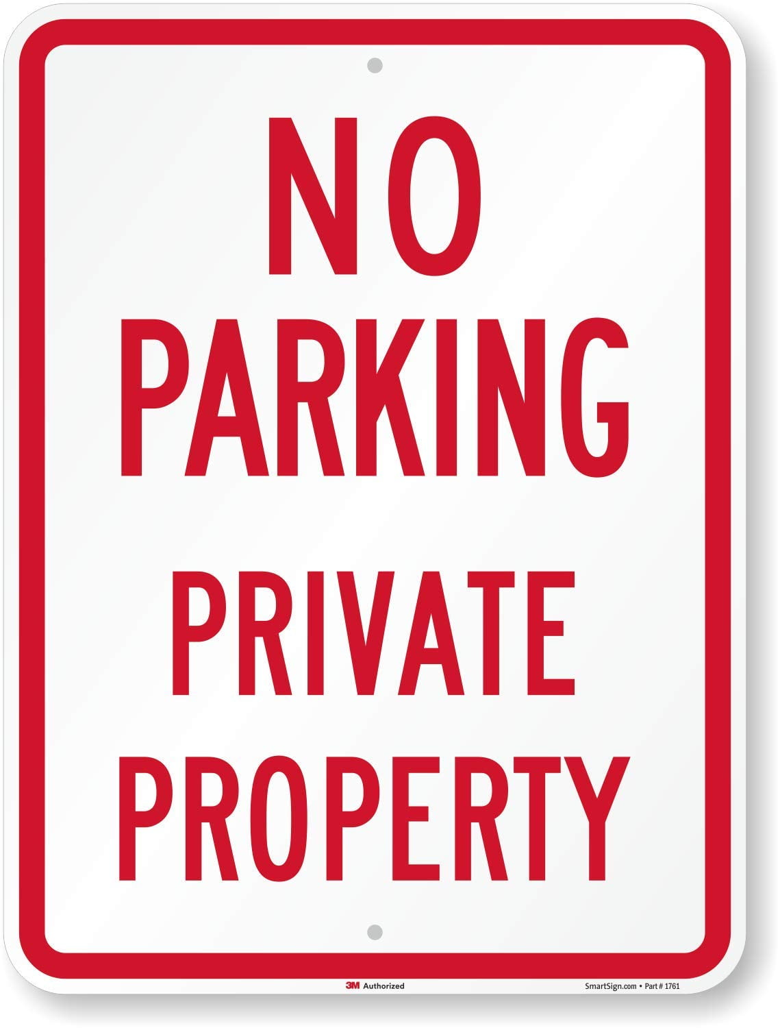 Large No Parking Sign Private Property 24x18 Inches, 3M High ...