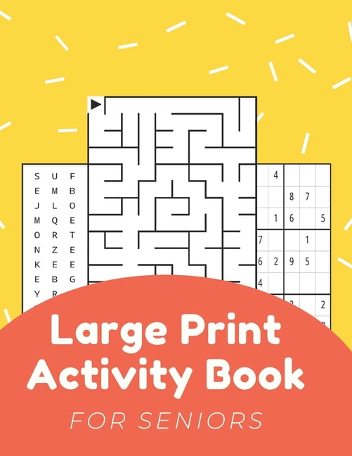 Large Print Activity Book For Seniors: Activity Book For Elderly Adults ...