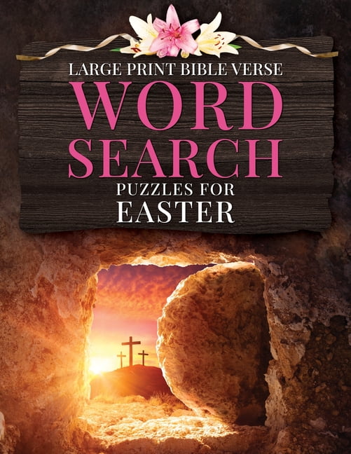 Large Print Bible Verse Word Search Puzzles for Easter: Learn Scripture ...