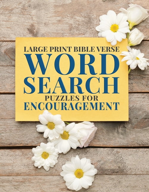 Large Print Bible Verse Word Search Puzzles for Encouragement: Learn ...